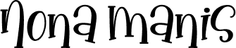 Nona Manis Outline font