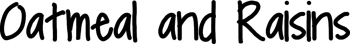 oatmeal and raisins font | Fonts2u.com