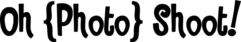 Oh {Photo} Shoot! font