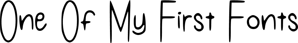 One Of My First Fonts Regular font | Fonts2u.com
