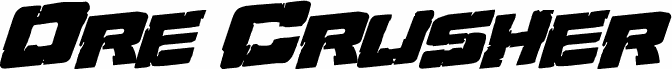 Ore Crusher Condensed font