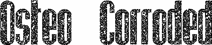 Osteo Corroded font | Fonts2u.com