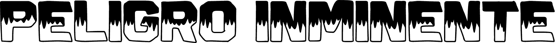 Peligro Inminente font