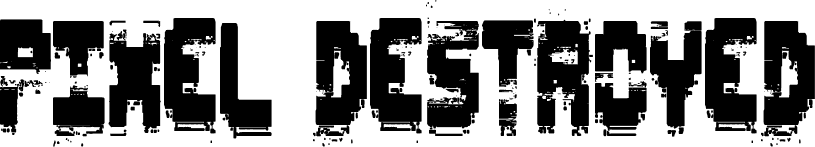 Pixel Destroyed font | Fonts2u.com