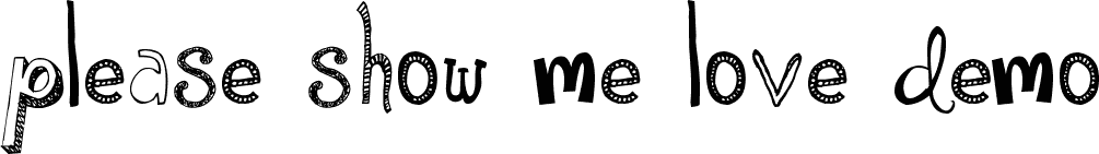 Please Show Me Love DEMO Schriftart | Fonts2u.com