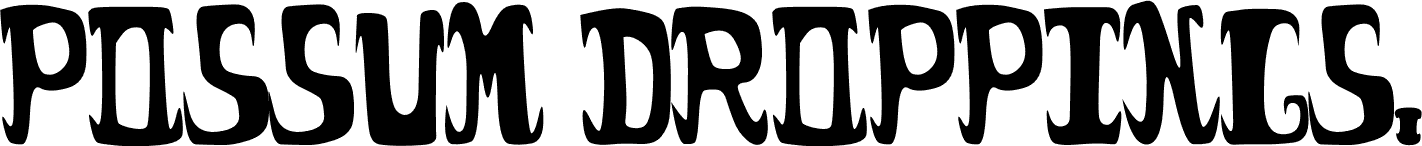 possum droppings. font | Fonts2u.com