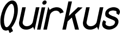 Quirkus Bold Italic font | Fonts2u.com
