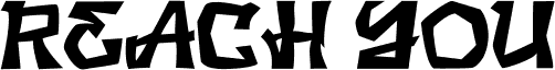 REACH YOU PERSONAL USE font | Fonts2u.com