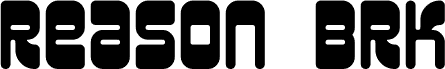 Reason Shadow BRK font