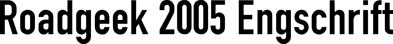 Roadgeek 2005 Engschrift font | Fonts2u.com