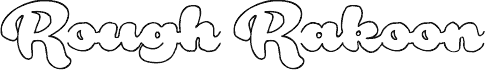 Rough Rakoon PERSONAL USE font