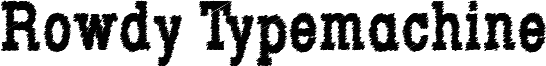 RowdyTypemachine-Bold font | Fonts2u.com