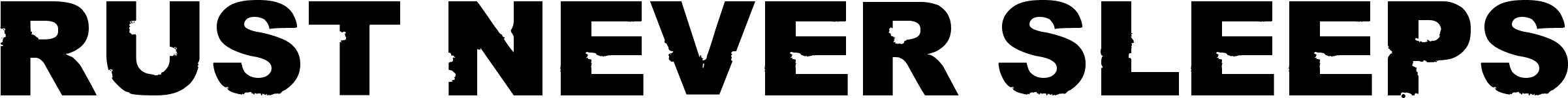 Rust never sleeps font | Fonts2u.com
