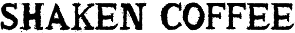shaken_coffee Bold font | Fonts2u.com