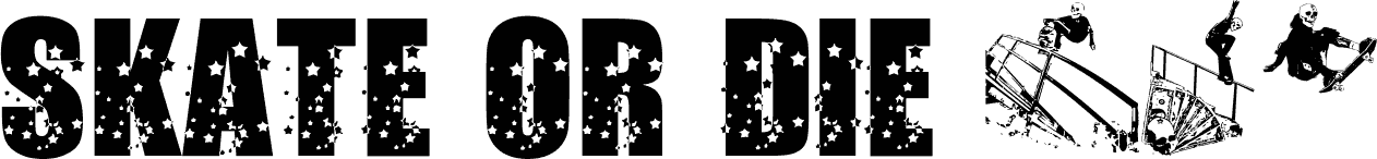 Skate or Die font | Fonts2u.com