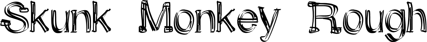 SkunkMonkeyRough font