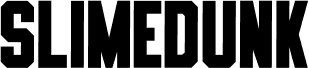 SLIMEDUNK ROUGH font | Fonts2u.com