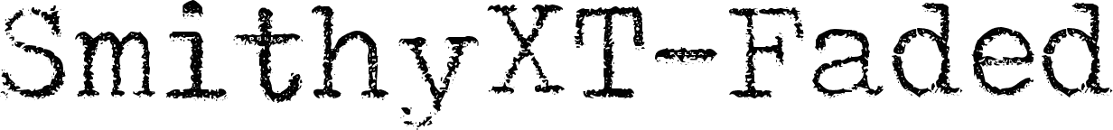 SmithyXT-Faded font | Fonts2u.com