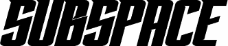 Subspace font