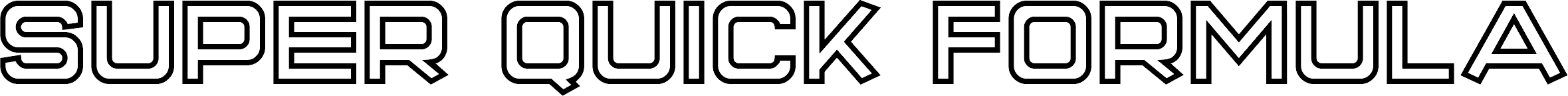 Super Quick Formula Hollow フォント | Fonts2u.com