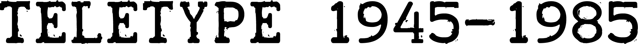 TELETYPE 1945-1985 font | Fonts2u.com