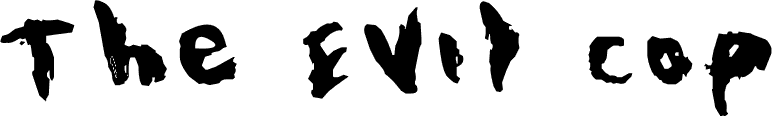 The Evil Cop font | Fonts2u.com