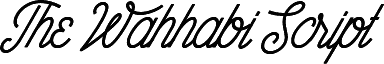 The Wahhabi Script Slant font