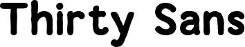 Thirty Sans Bold Italic 字体 | Fonts2u.com