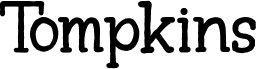 Tompkins DEMO Bold font