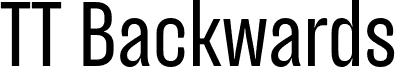 TT Backwards Sans Trial Bold font | Fonts2u.com