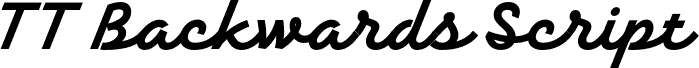 TT Backwards Script Trl Regular font