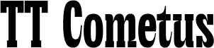 TT Cometus Trial Bold font | Fonts2u.com