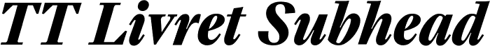 TT Livret Subhead Trl Bold font