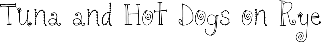 Tuna and Hot Dogs on Rye font | Fonts2u.com