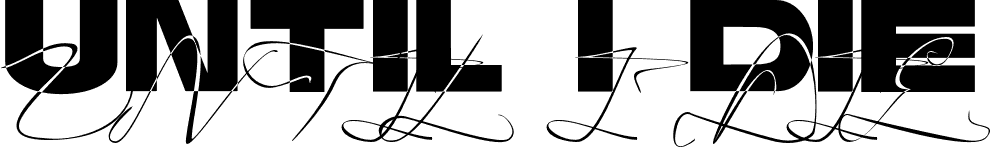 Until I Die font | Fonts2u.com