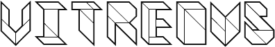 Vitreous Outline font