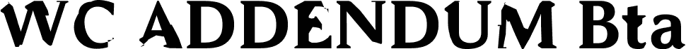 WC ADDENDUM Bta font | Fonts2u.com