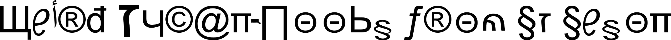 Weird Tucan-Noobs from Saint Seson font | Fonts2u.com