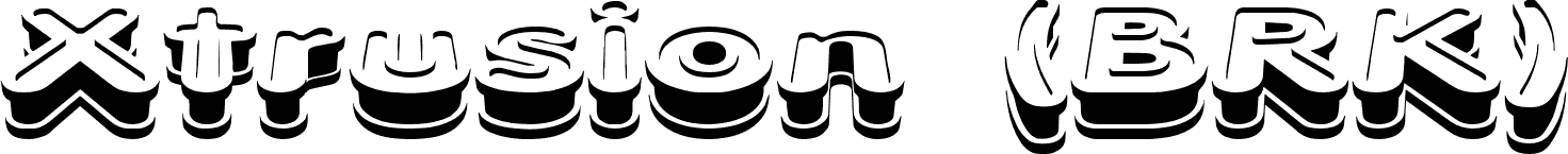 Xtrusion (BRK) font