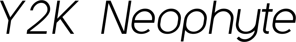 Y2K Neophyte Italic font | Fonts2u.com