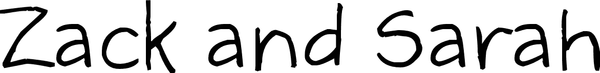 Zack and Sarah font